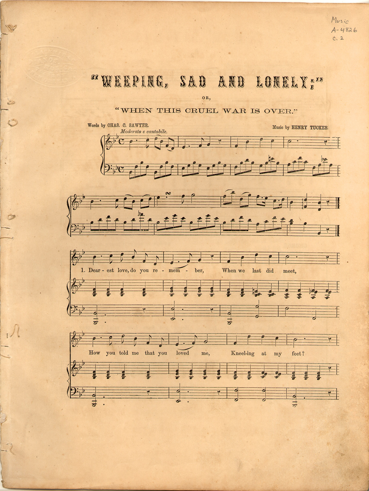 Weeping, sad and lonely; When this cruel war is over [Historic American ...
